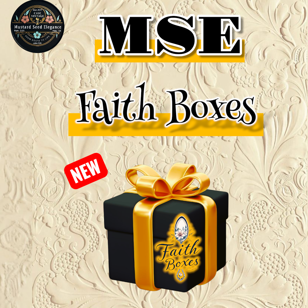 Faith Boxes – Mustard Seed Elegance